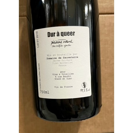 Vins & Volailles Vin de France blanc pet nat Dur à Queer 2019