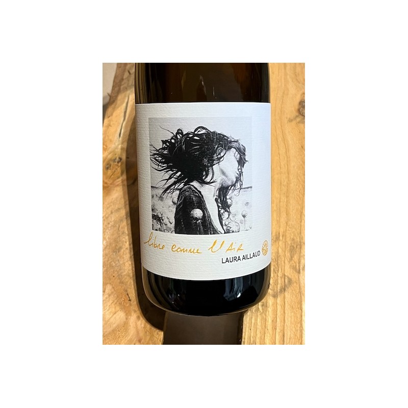 Laura Aillaud Vin de France blanc Libre comme l'Air 2022